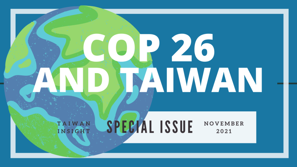 COP26 and Taiwan – Taiwan Insight