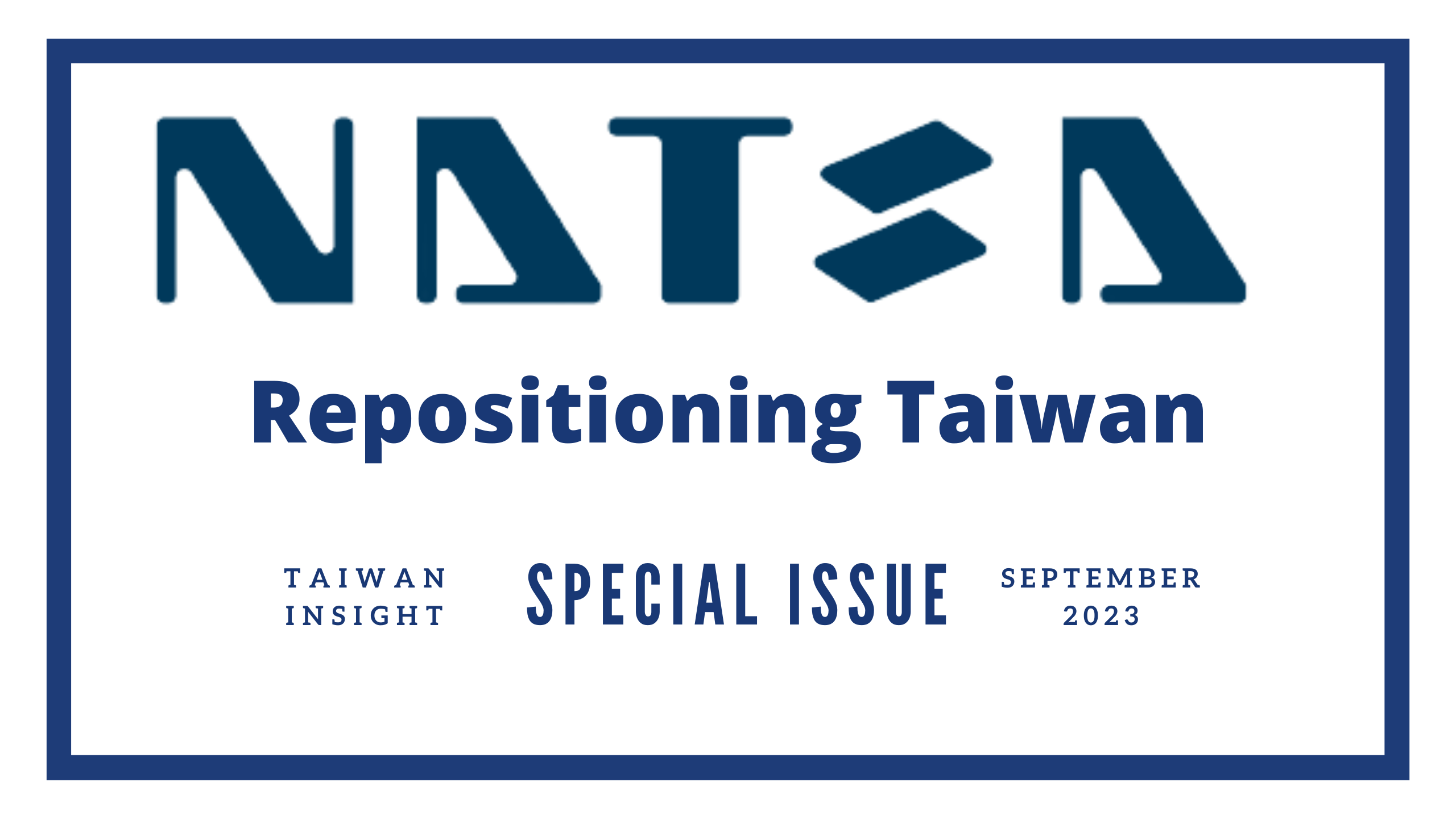 NATSA 2023: Repositioning Taiwan – Taiwan Insight