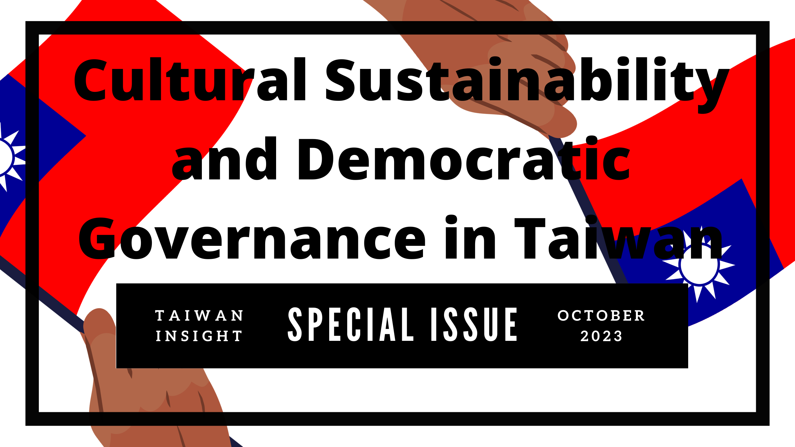 Cultural Sustainability and Democratic Governance in Taiwan – Taiwan ...
