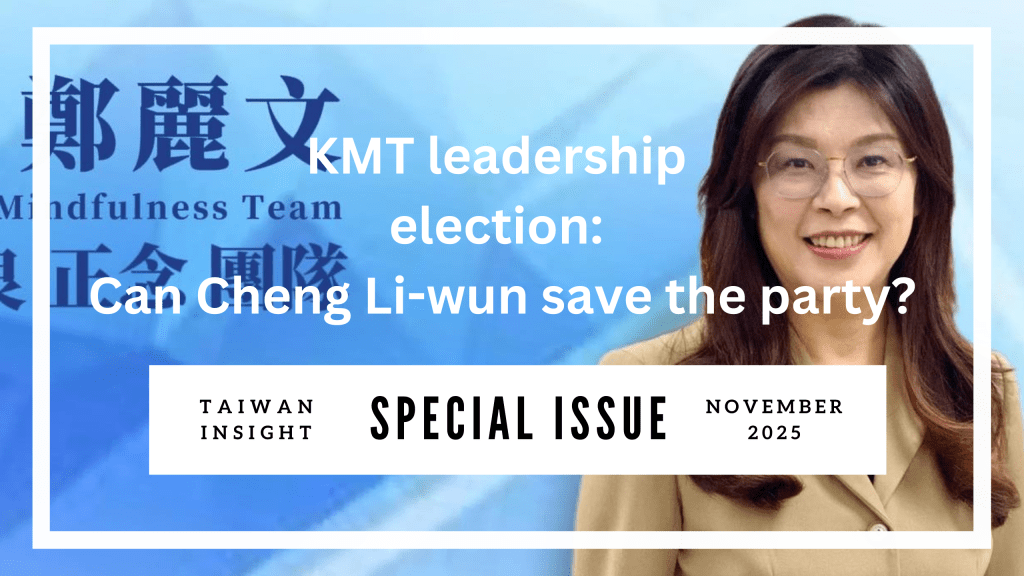 KMT leadership election: Can Cheng Li-wun save the party? – Taiwan Insight
